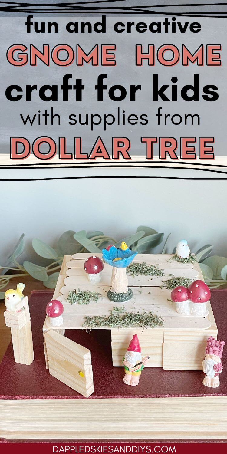 Gnome Home DIY (Dollar Tree Craft for Kids) - Dappled Skies and Diys